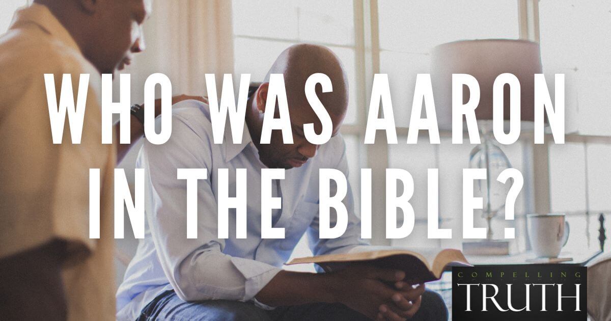 Who was Aaron in the Bible?