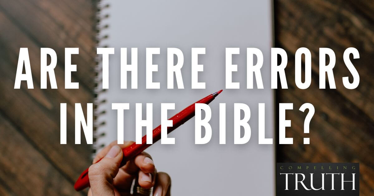 Are there errors in the Bible?