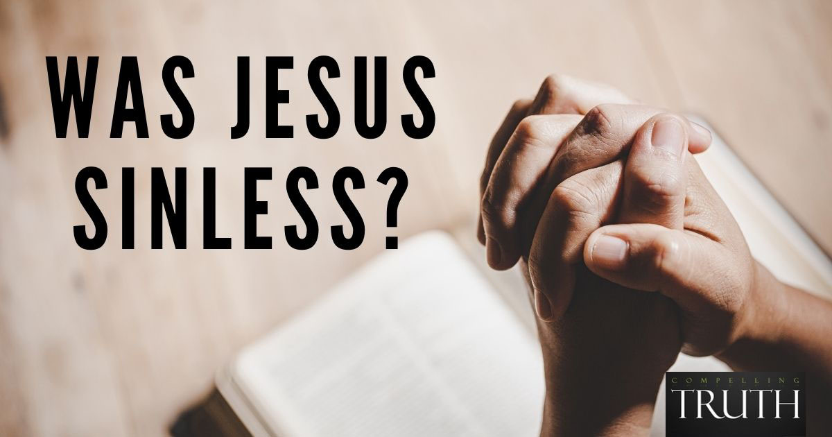 Was Jesus sinless?