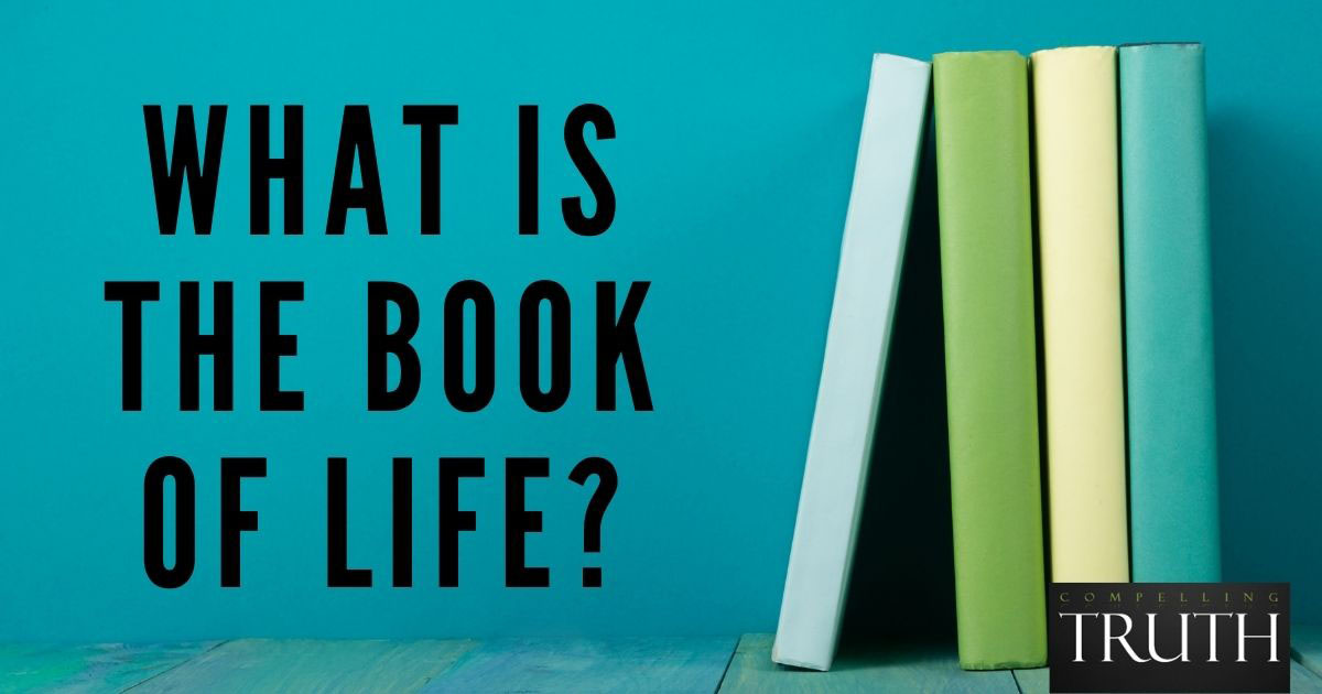 The Book of Life – What is it?