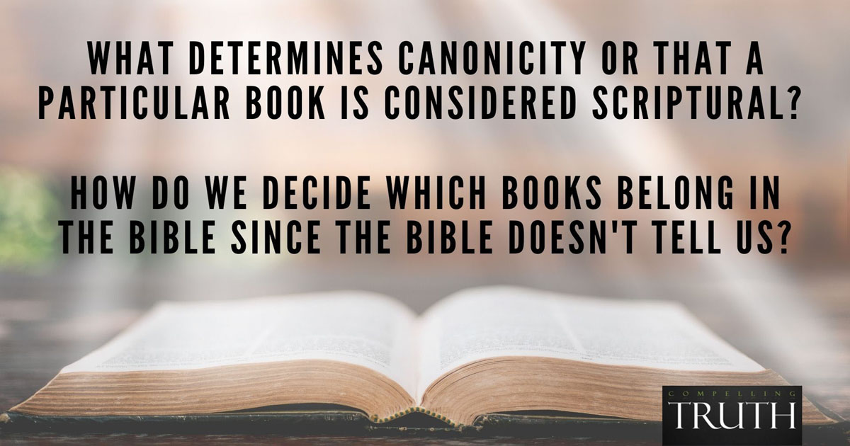 What determines canonicity or that a particular book is considered ...