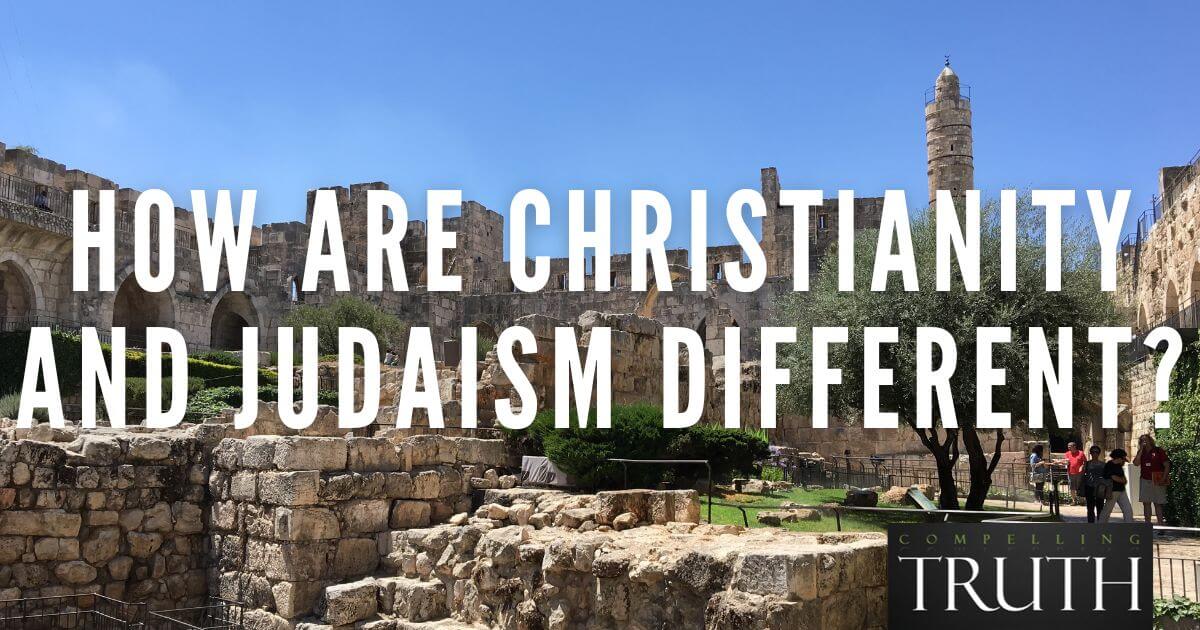 How are Christianity and Judaism different?