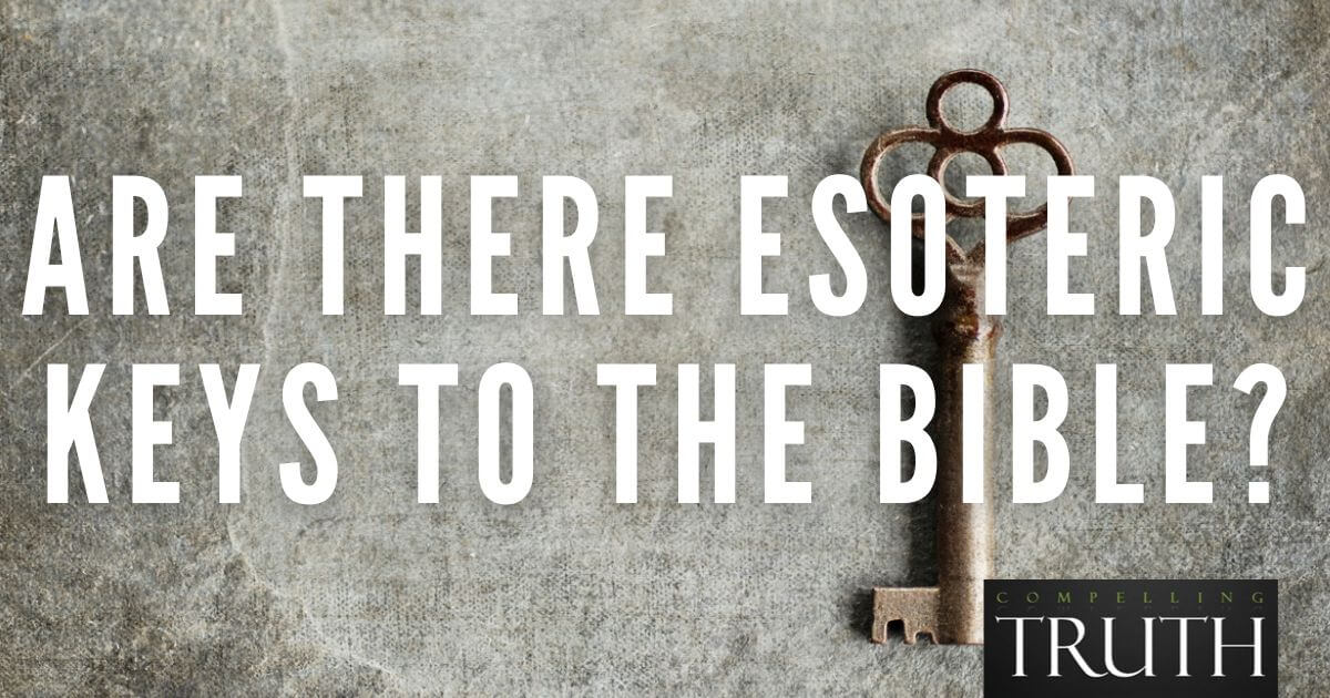 Are there esoteric keys to the Bible?