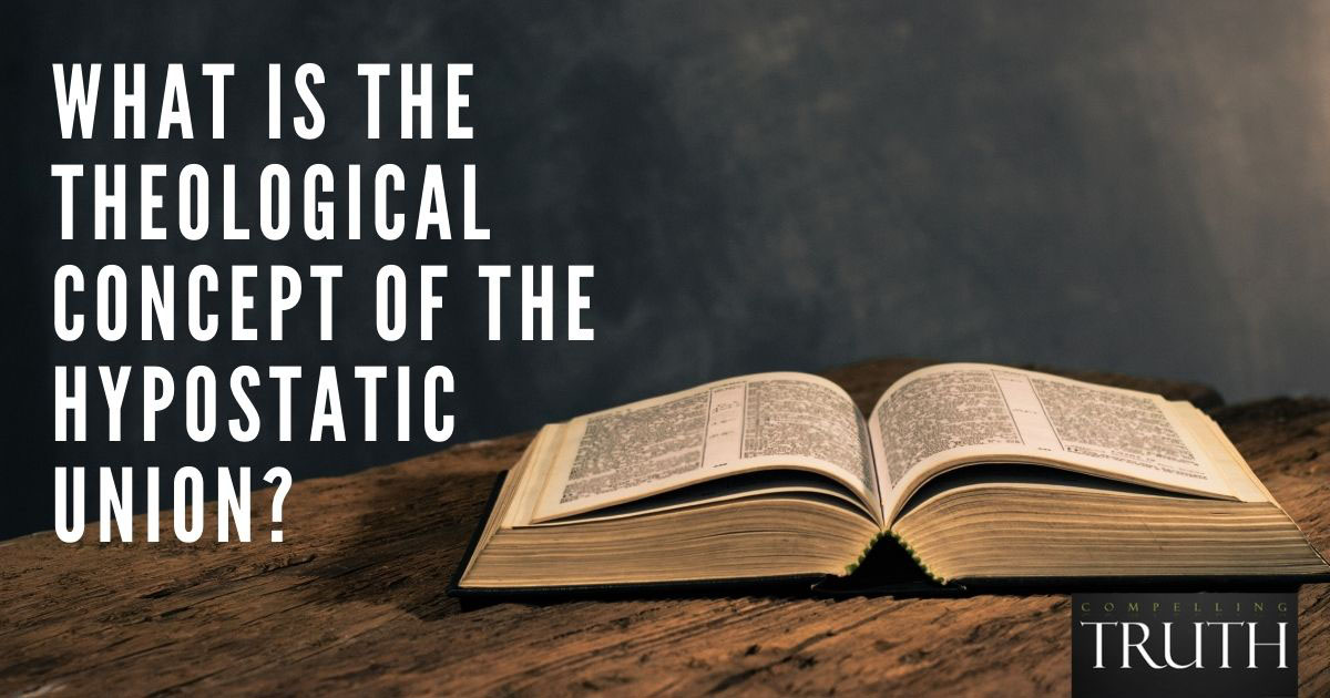 What is the theological concept of the hypostatic union?