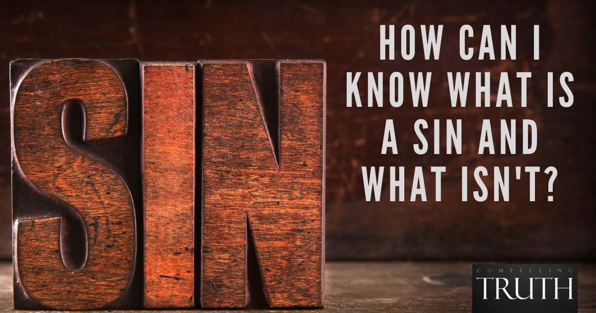 How can I know what is a sin and what isn't?
