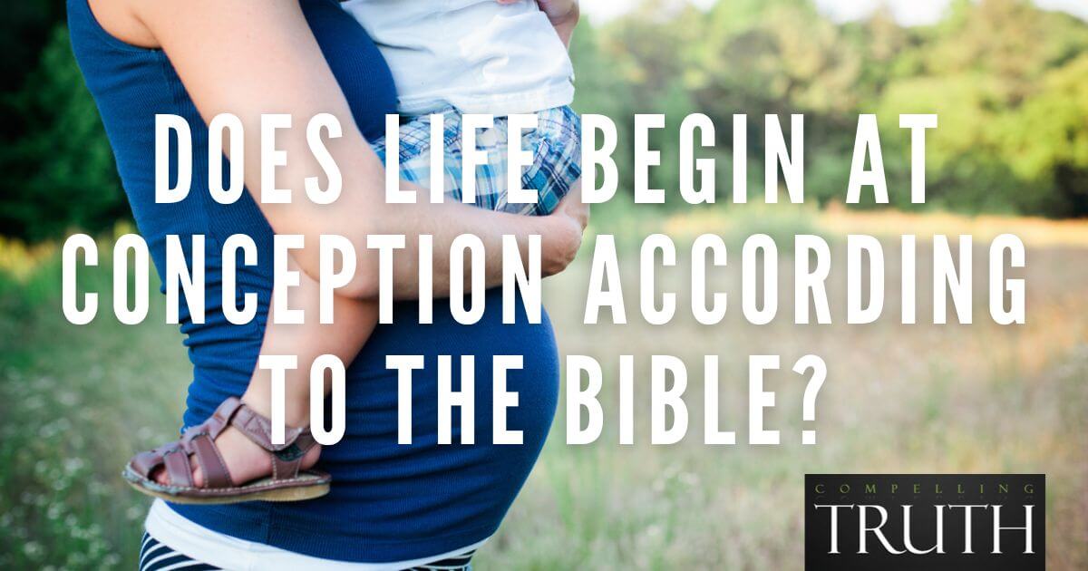 Does life begin at conception according to the Bible?