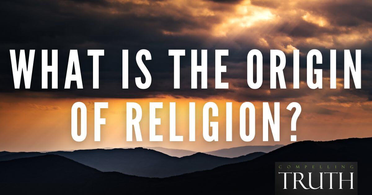 What is the origin of religion?