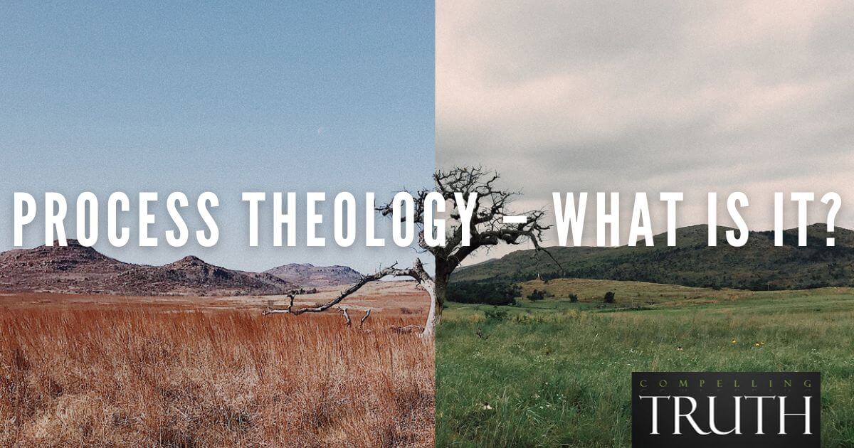 Process Theology – What is it?