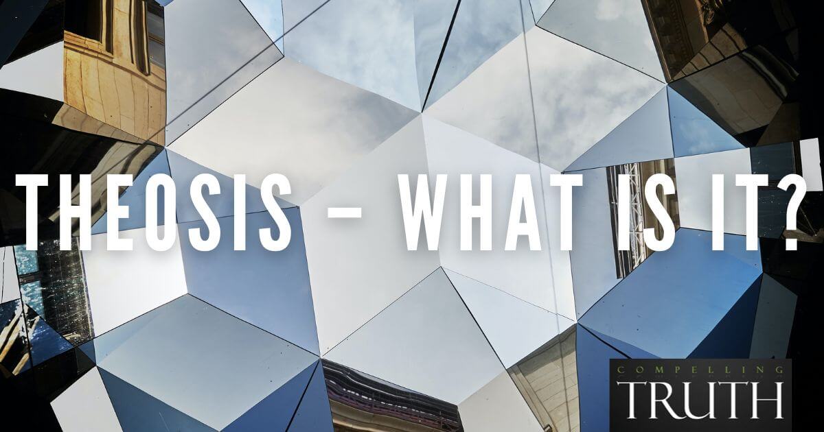 Theosis – What is it?