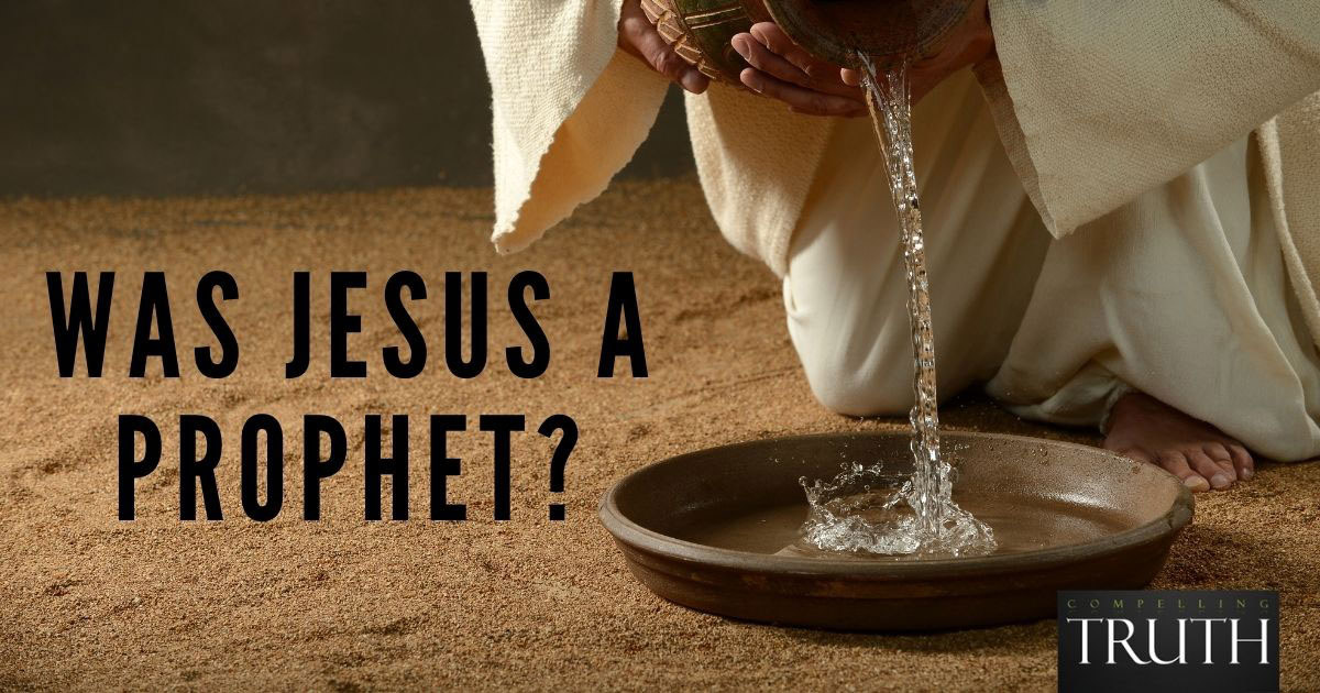 Was Jesus a prophet?