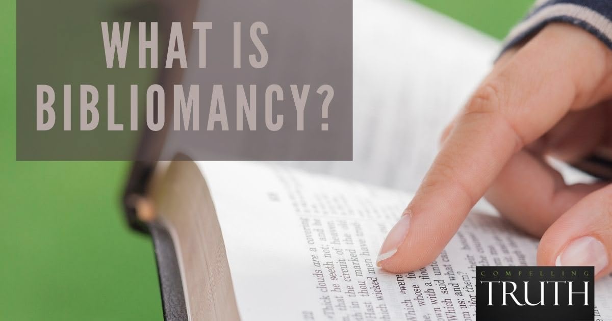 Bibliomancy – What is it? - Compelling Truth