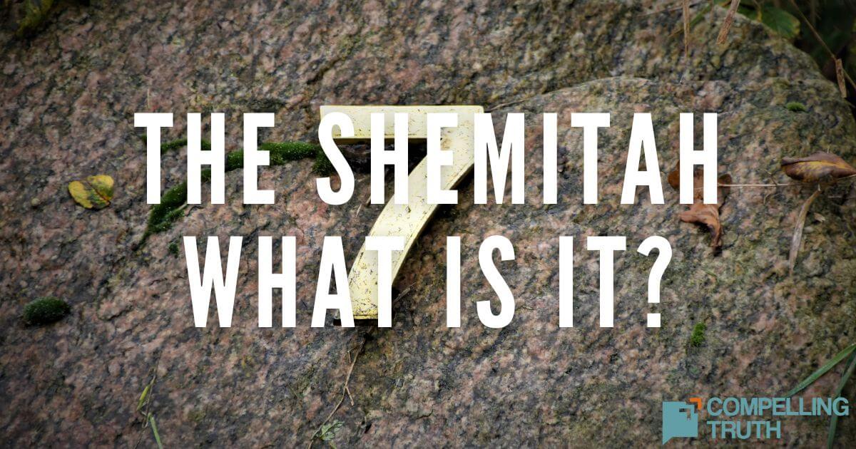 The Shemitah – What is it? - Compelling Truth